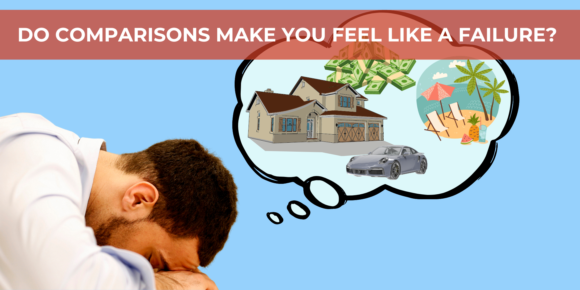 Do Comparisons Make You Feel Like A Failure? (5 Hacks To End The Cycle ...